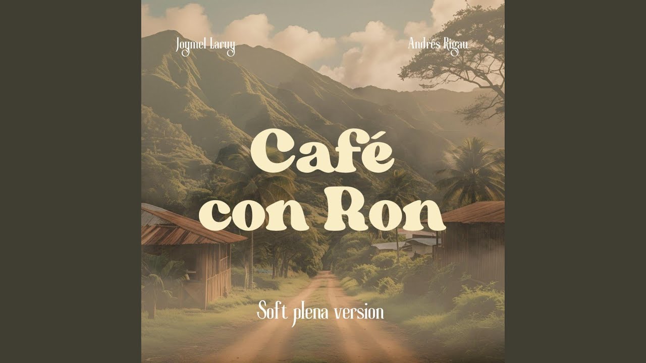 Café con Ron (Soft Plena Version) - YouTube