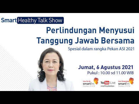 Perlindungan Menyusui Bagi Anak 🔴[LIVE]  Smart Healthy Talkshow