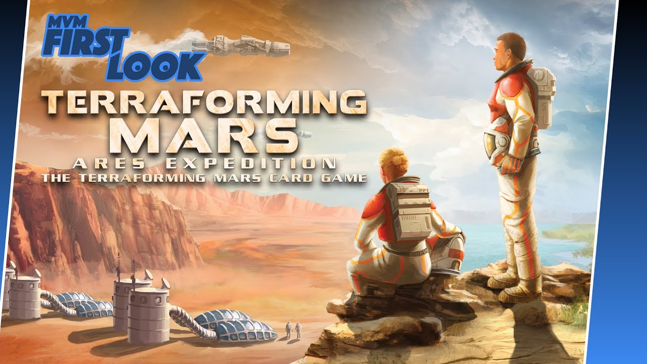 Terraforming Mars: Ares Expedition First Look - YouTube