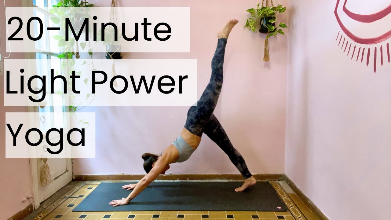 20-Minute Light Power Yoga - YouTube