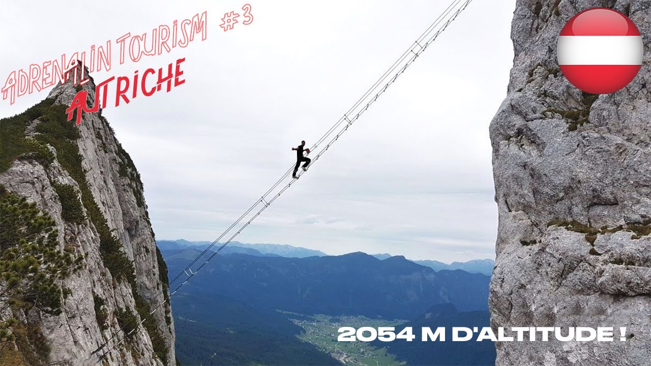 ADRENALIN TOURISM #3 - Autriche 2024 🇦🇹 (Via Ferrata Donnerkogel) - YouTube