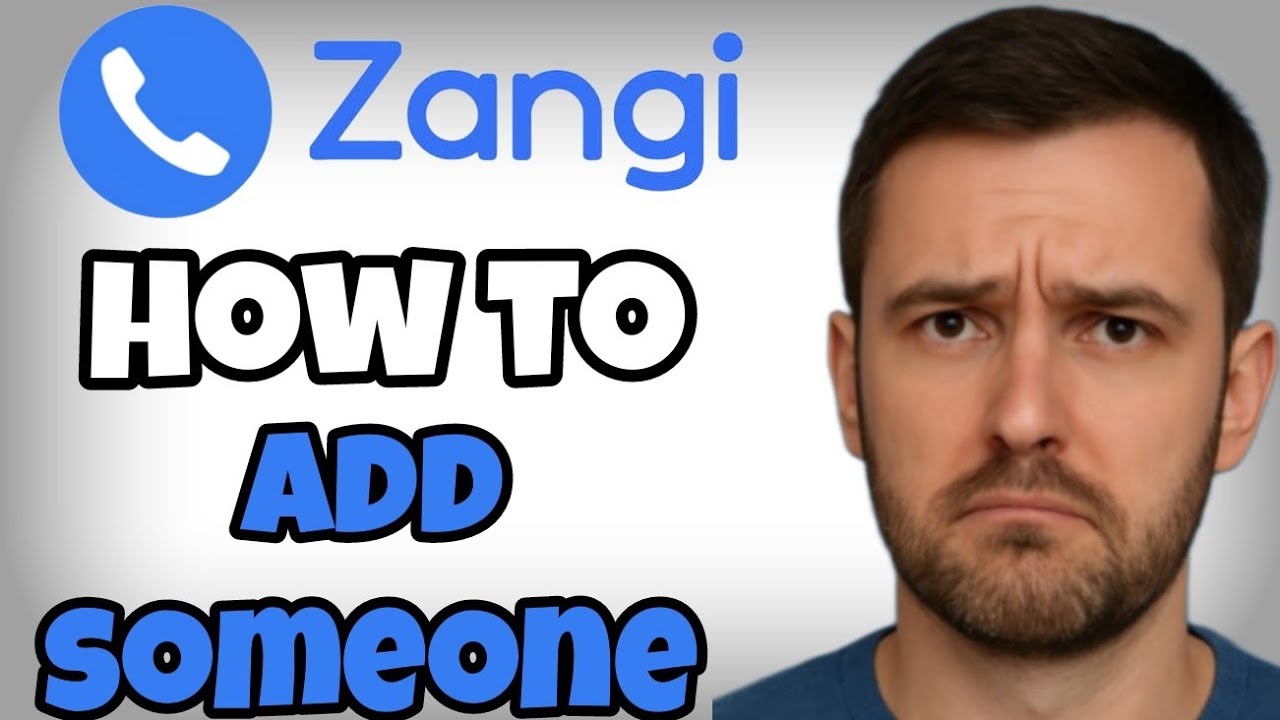 How to Add Someone on Zangi Messenger – Quick & Easy Guide - YouTube