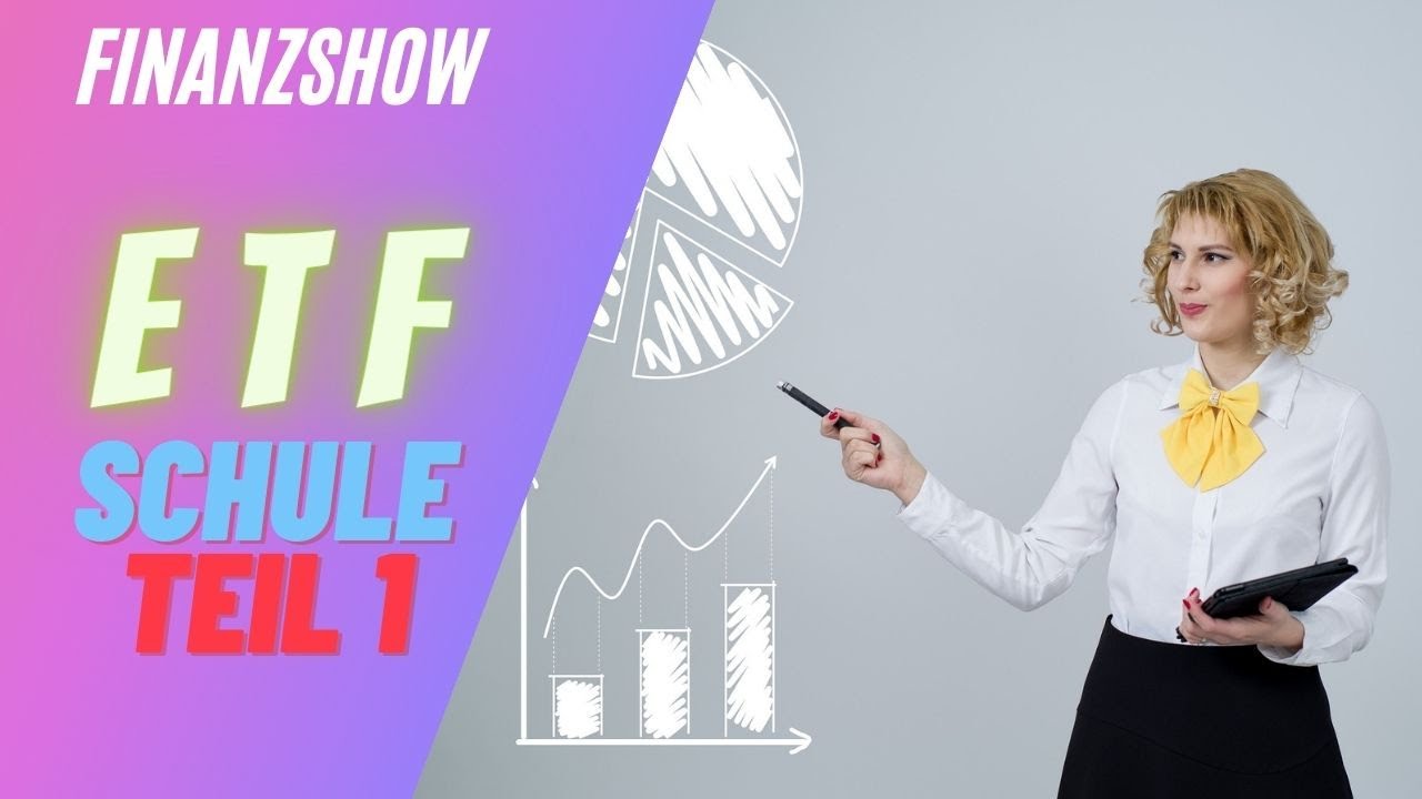 ETF Schule Teil 1: Was sind ETF? ETF für Anfänger erklärt - YouTube