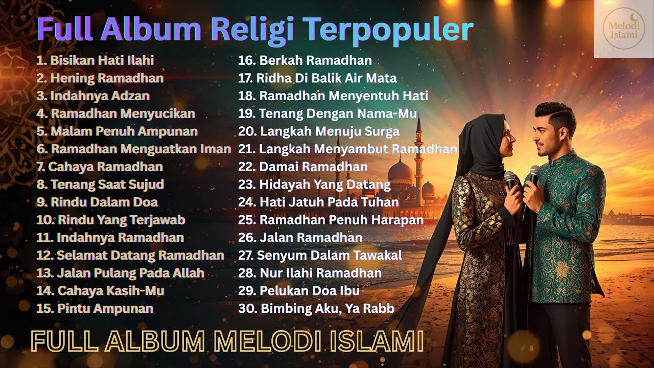 Kumpulan Lagu Religi Islami 🌙 Full Album Terpopuler Penyejuk Hati Yang ...