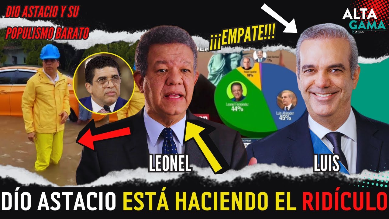 🔴Leonel y Abinader EMPATADOS en ENCUESTA ¿Será verdad? + Dío Astacio ...
