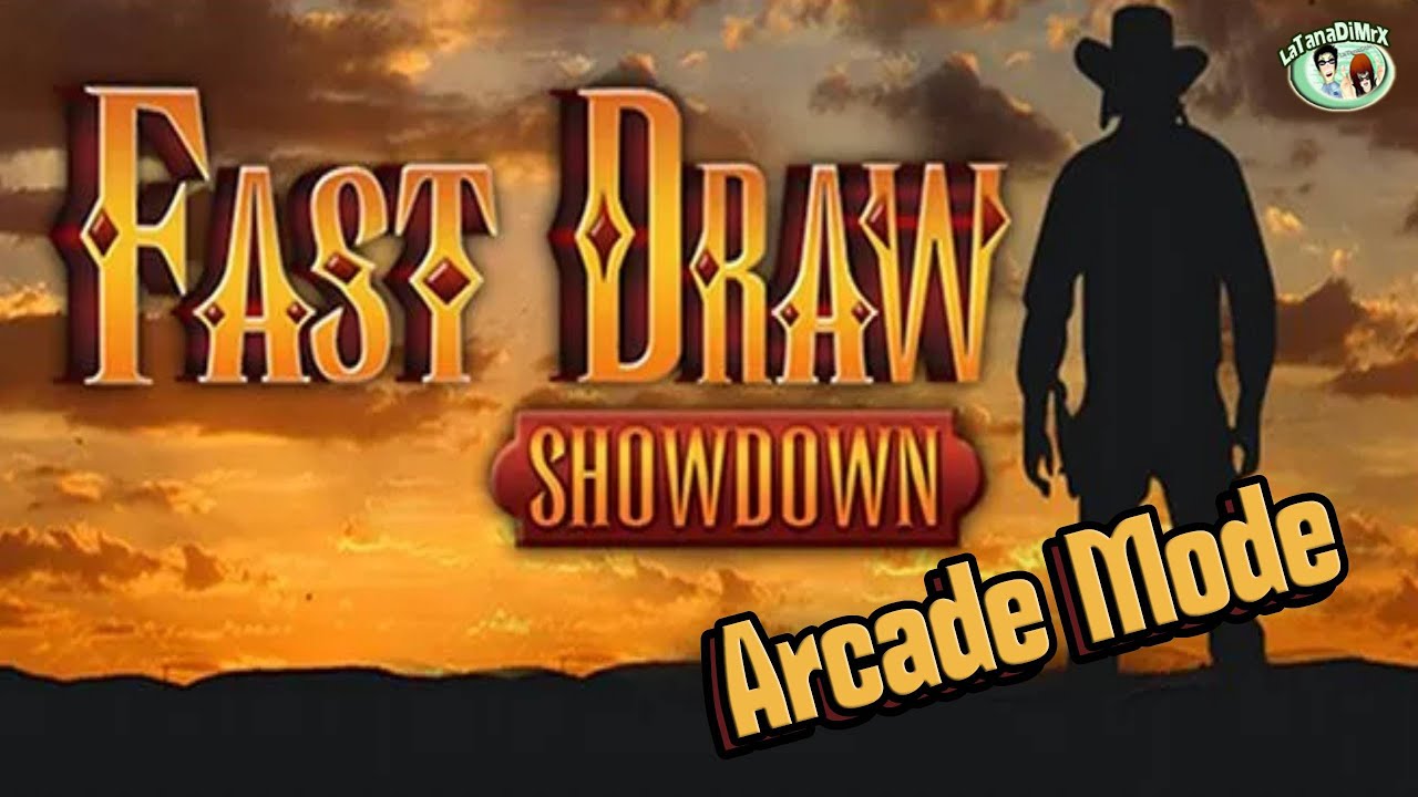 Fast Draw Showdown Pc (Arcade Mode) [HD] - YouTube