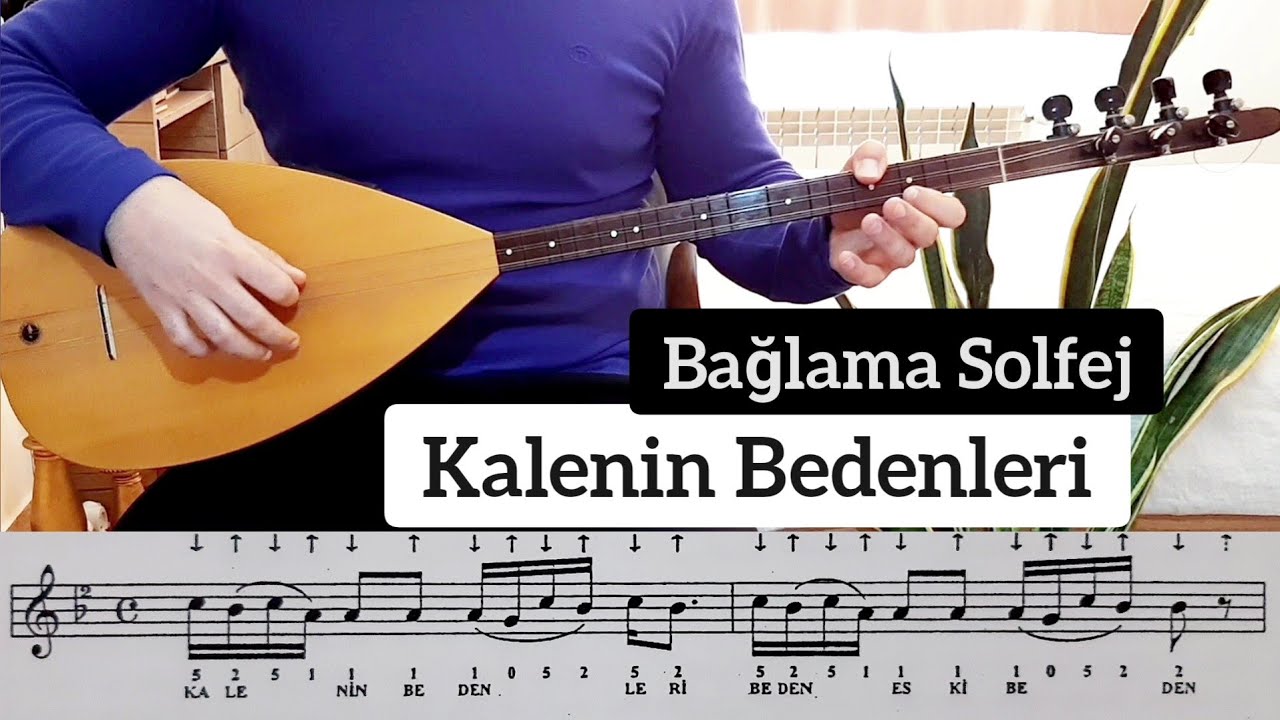 Bağlama Solfej | Kalenin Bedenleri Türküsü (Solfej Saz Notalari) - YouTube