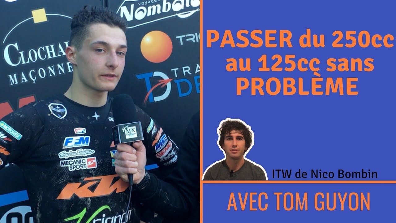 Tom Guyon - FACILE de passer d'une MOTO à l'autre en MOTOCROSS - MX ...
