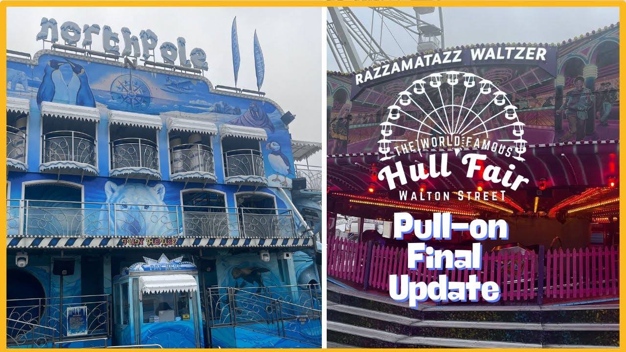 Hull Fair 2024 | FINAL PULL ON UPDATE | 2 Days To Go - YouTube