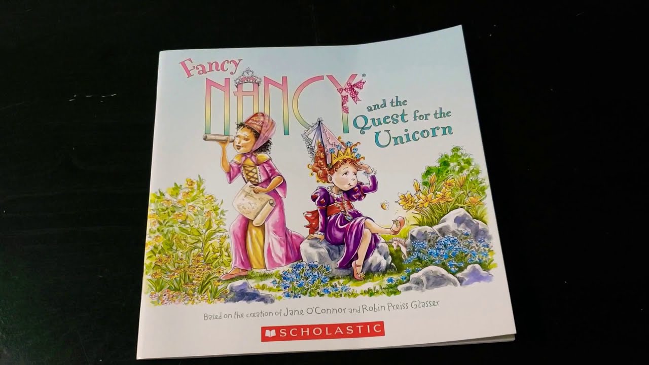 FANCY NANCY AND THE QUEST FOR THE UNICORN 🦄 (READ ALOUD) - YouTube