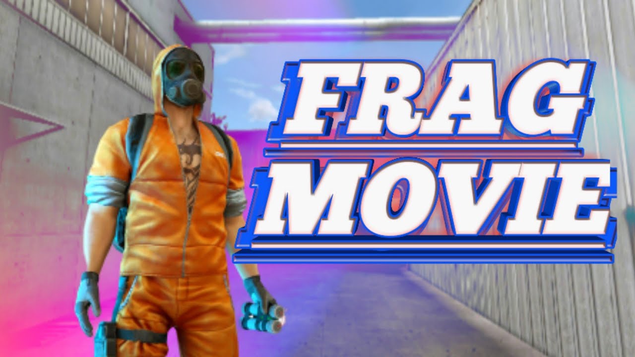 FRAG MOVIE - YouTube
