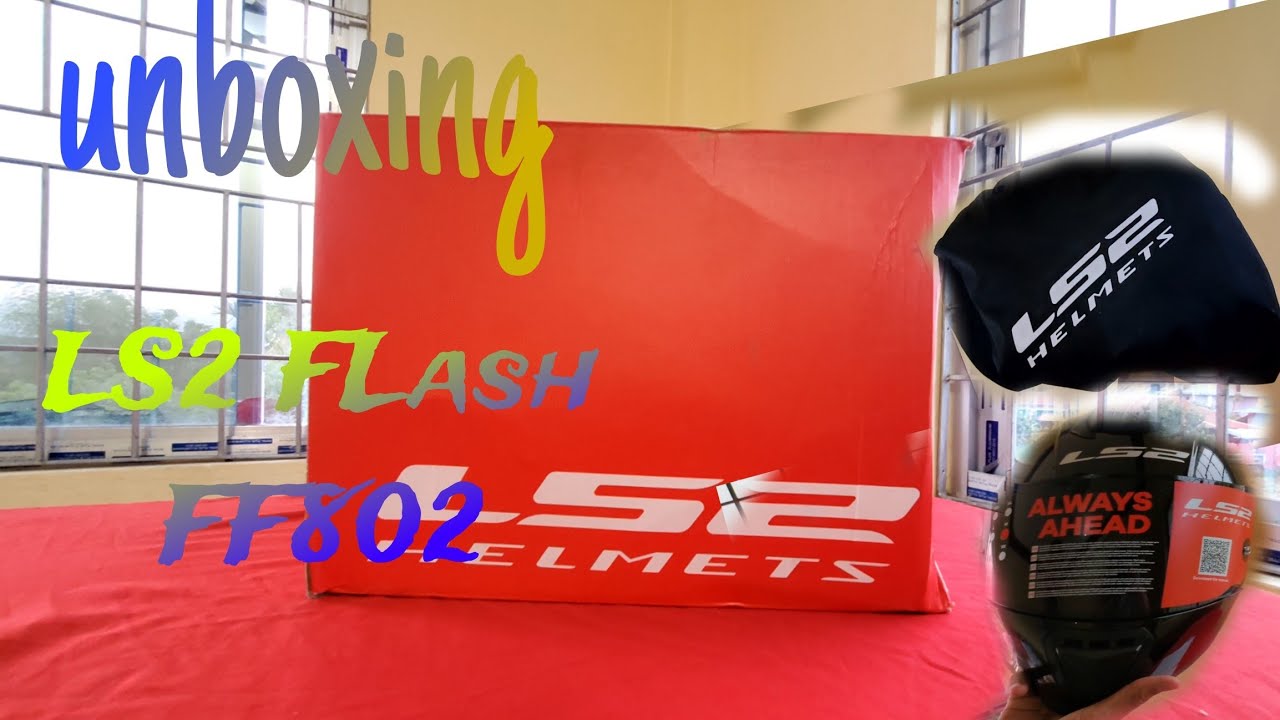Unboxing LS2 Flash FF802 Gloss black medium♥️♥️ - YouTube