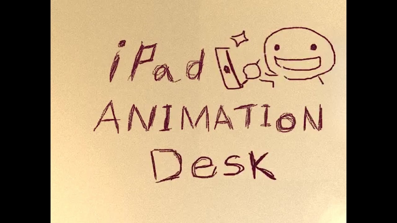 iPad Animation 18 (Animation desk) Medley - YouTube