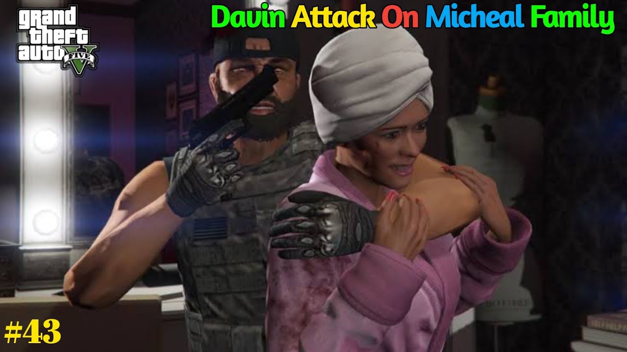 Davin Attack On Micheal Family |Grand Theft Auto 5 Story Mod||Gta V ...