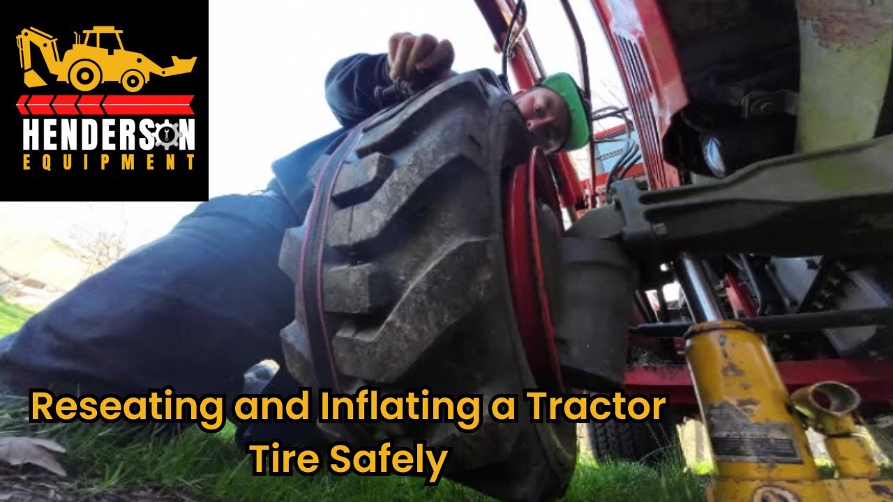 Reseating and Inflating a Tractor Tire Safely - YouTube