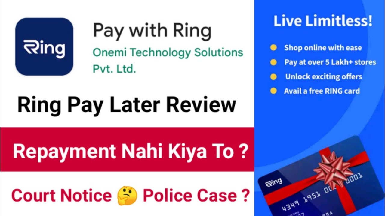 Ring App Repayment Nahi Kiya To Kiya Hoga ? Ring Pay Later | Pay With ...