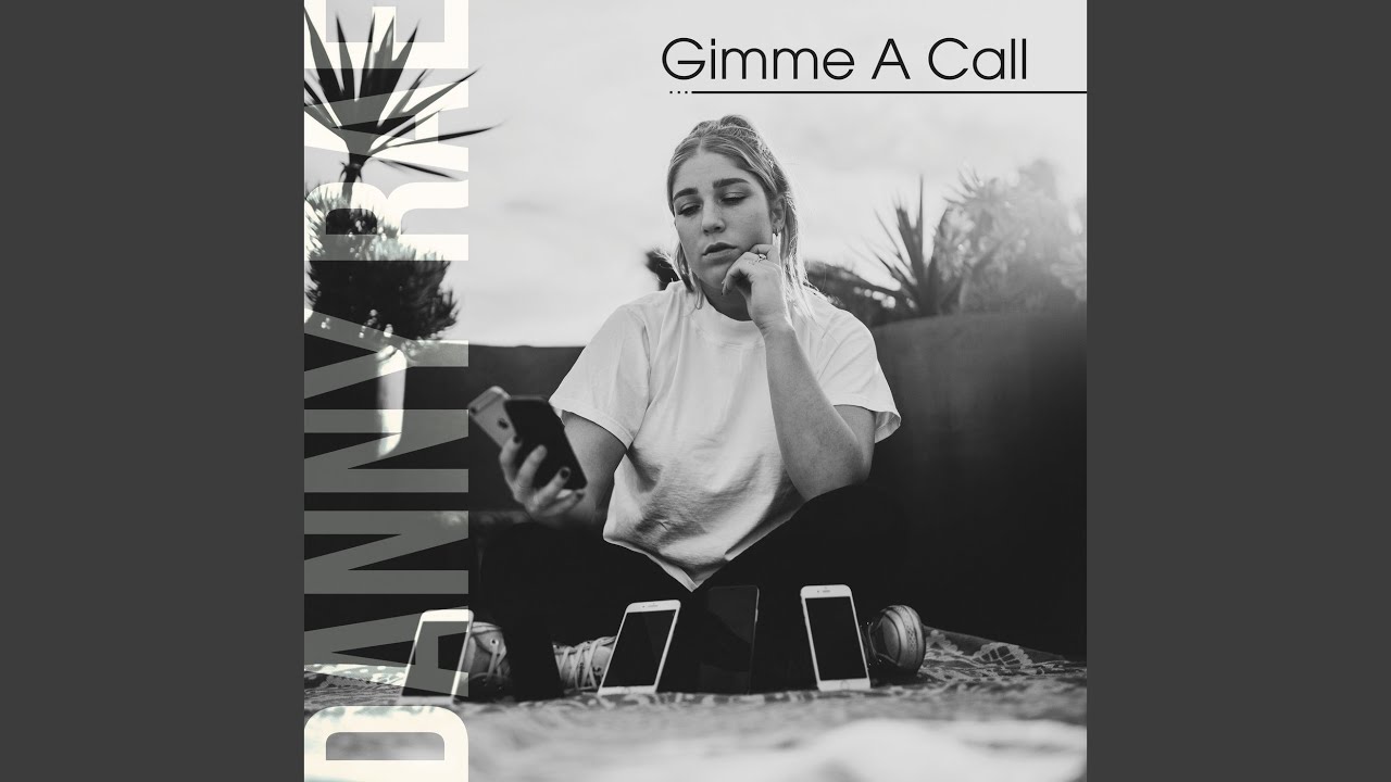 Gimme a Call - YouTube