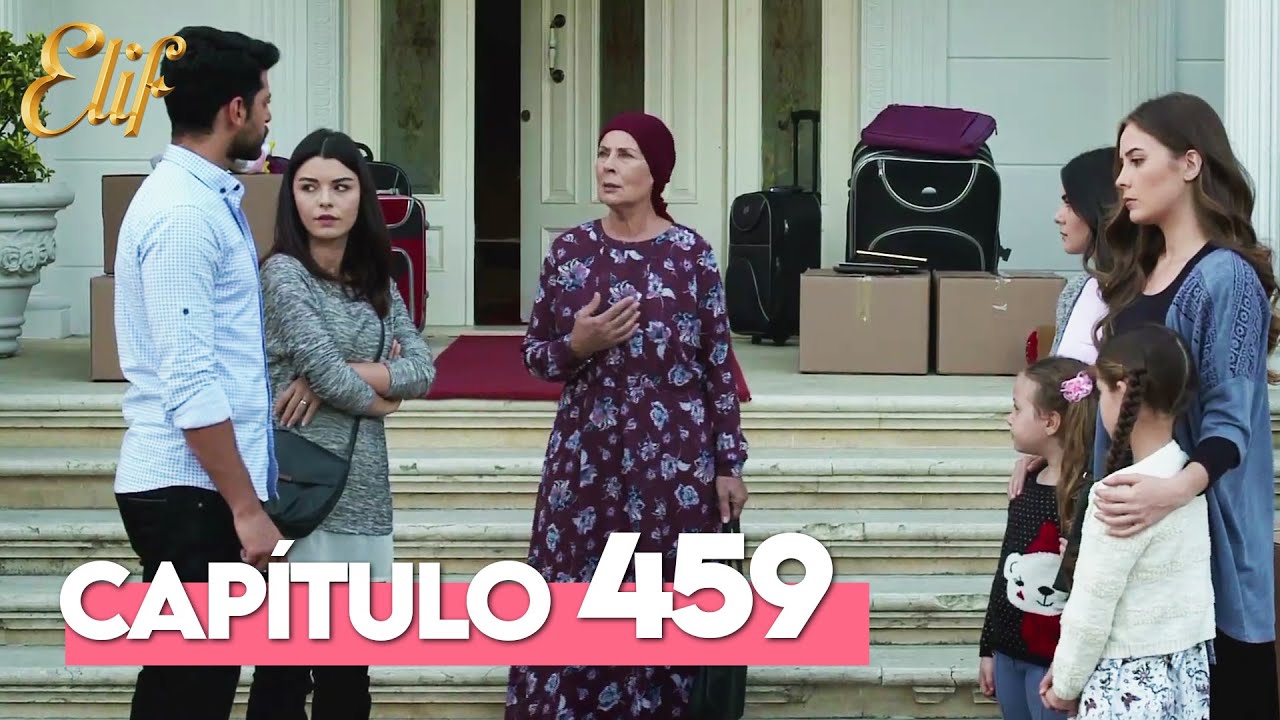 Elif Tercera Temporada Capítulo 459 | Elif Capítulo 459 - YouTube