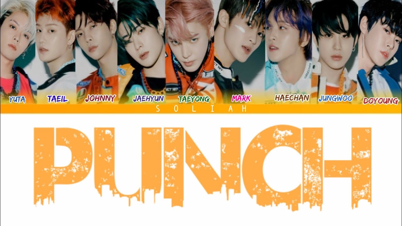 NCT 127 (엔씨티 127) 'PUNCH' Lyrics (Color Coded/Lyrics/Han/Rom/Eng) - YouTube