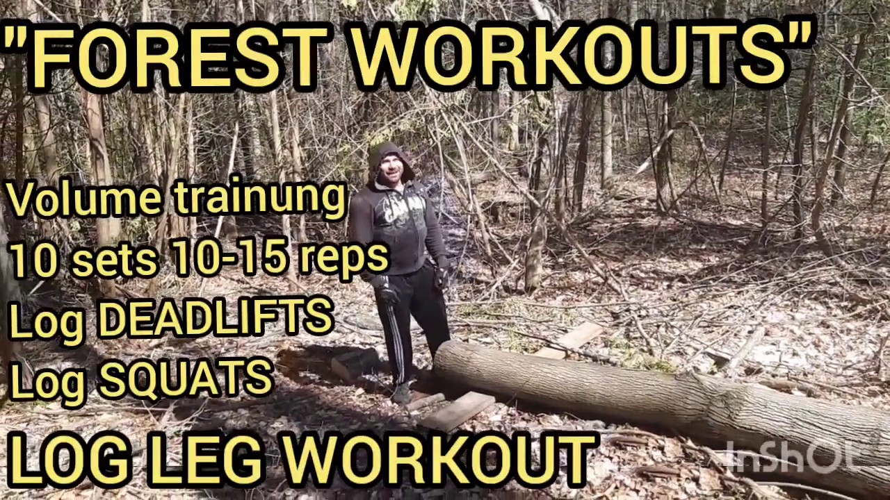 "FOREST WORKOUTS" LEG LOG WORKOUT - YouTube