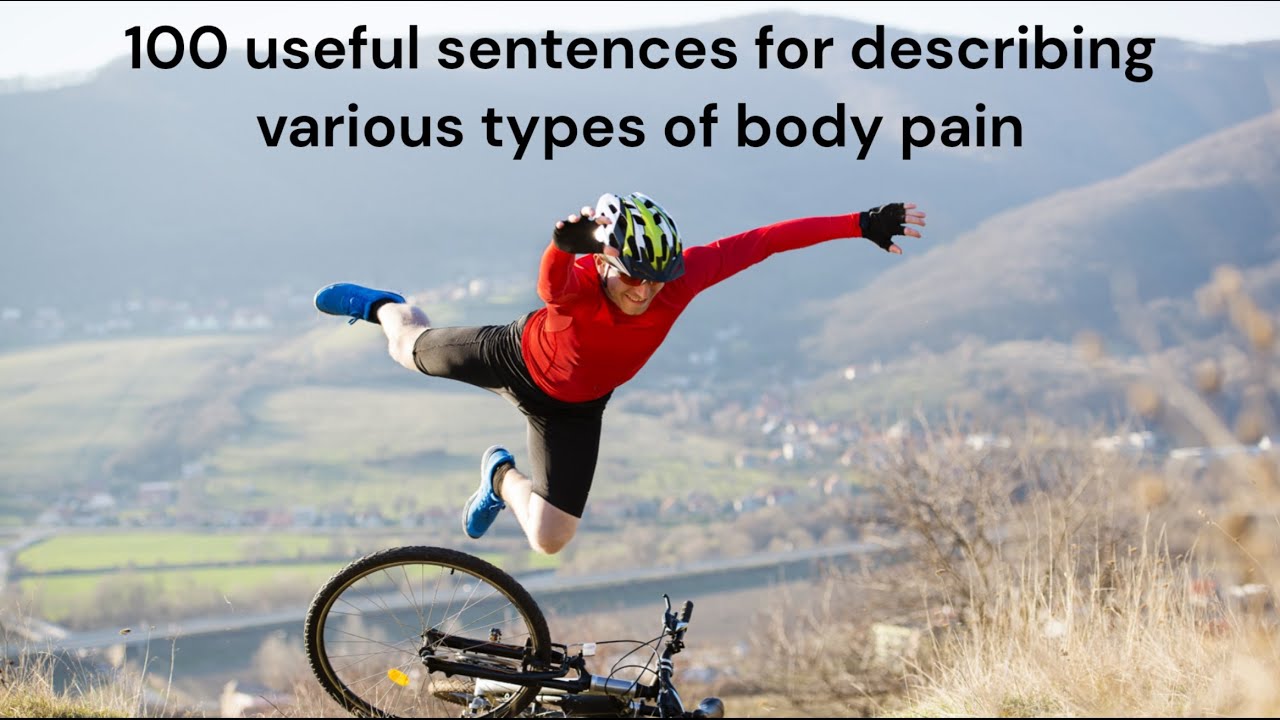 100 useful sentences for describing various types of body pain - YouTube
