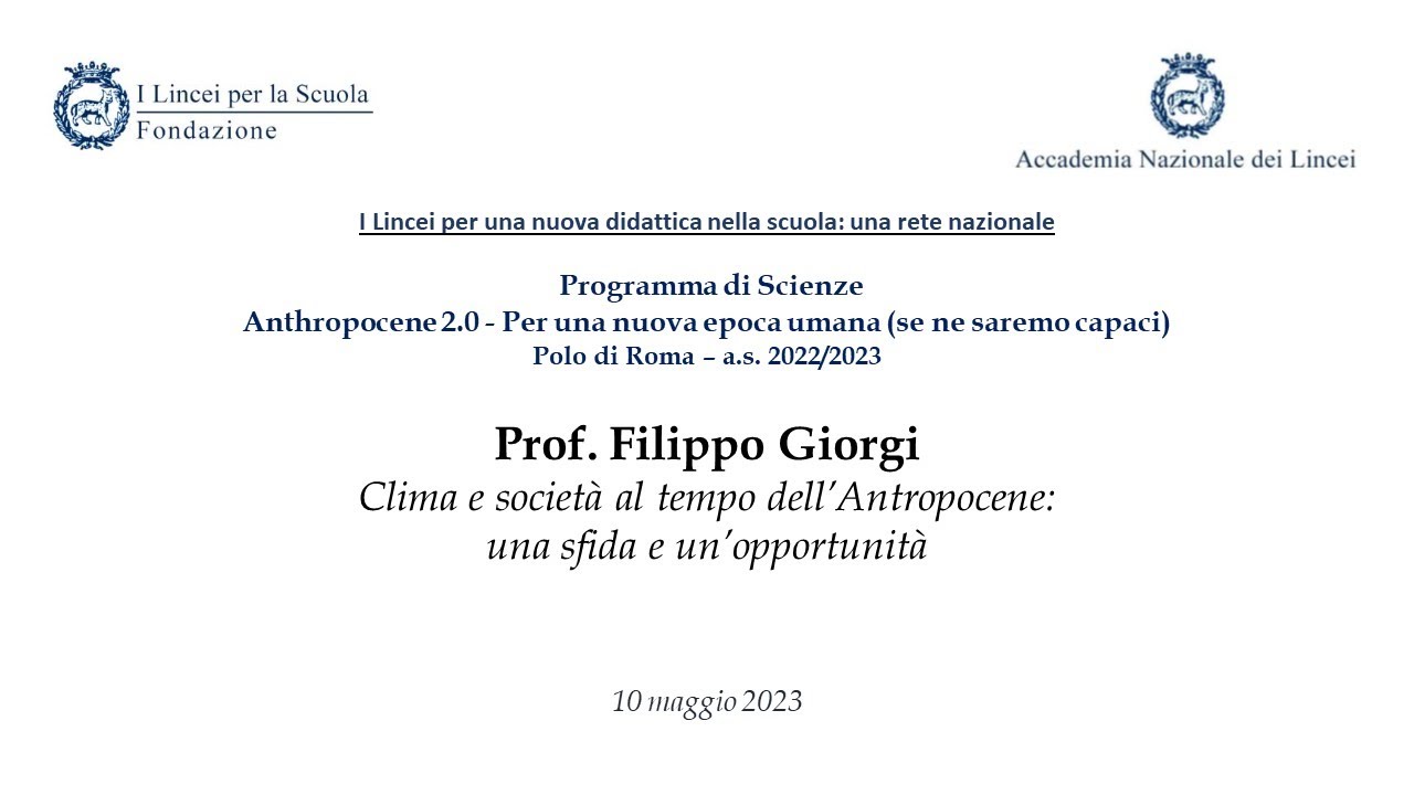 Filippo Giorgi - Corso di Scienze - Polo di Roma 22/23 - Conferenza 10 ...