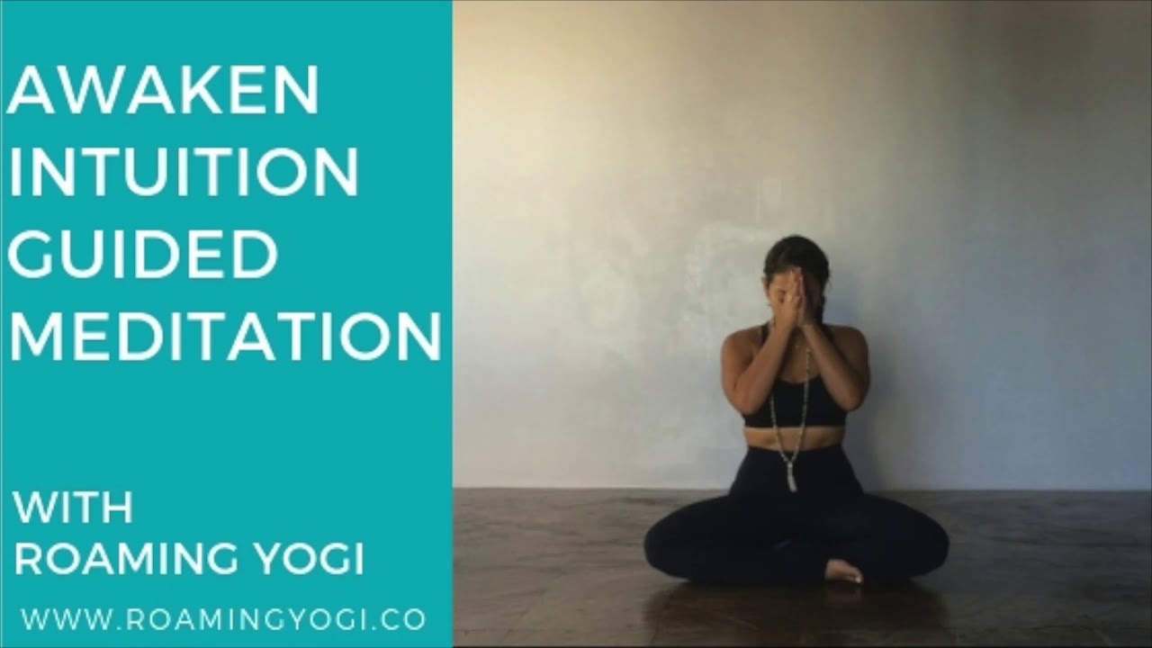 Awaken Intuition Guided Meditation - YouTube