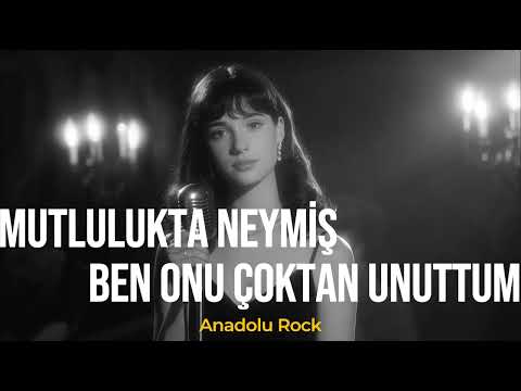 Mutlulukta Neymiş Ben Onu Çoktan Unuttum I Anadolu Rock Cover