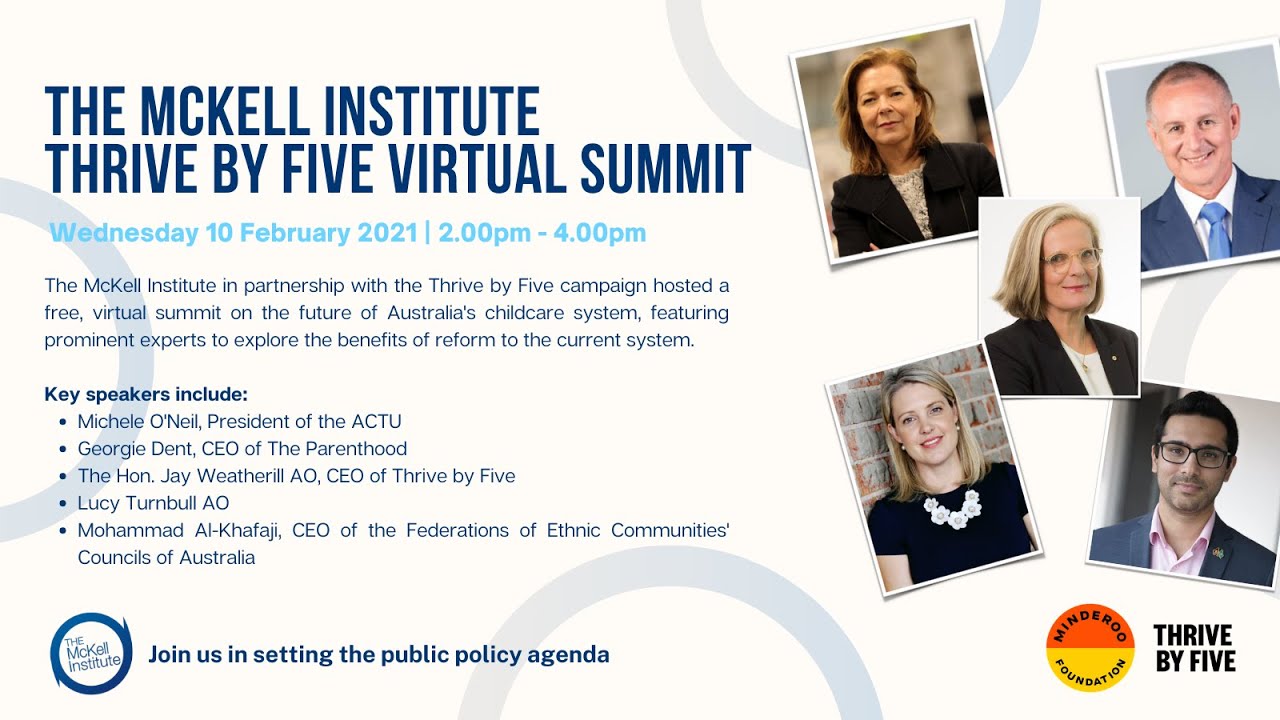 The McKell Institute Thrive by Five Virtual Summit - YouTube