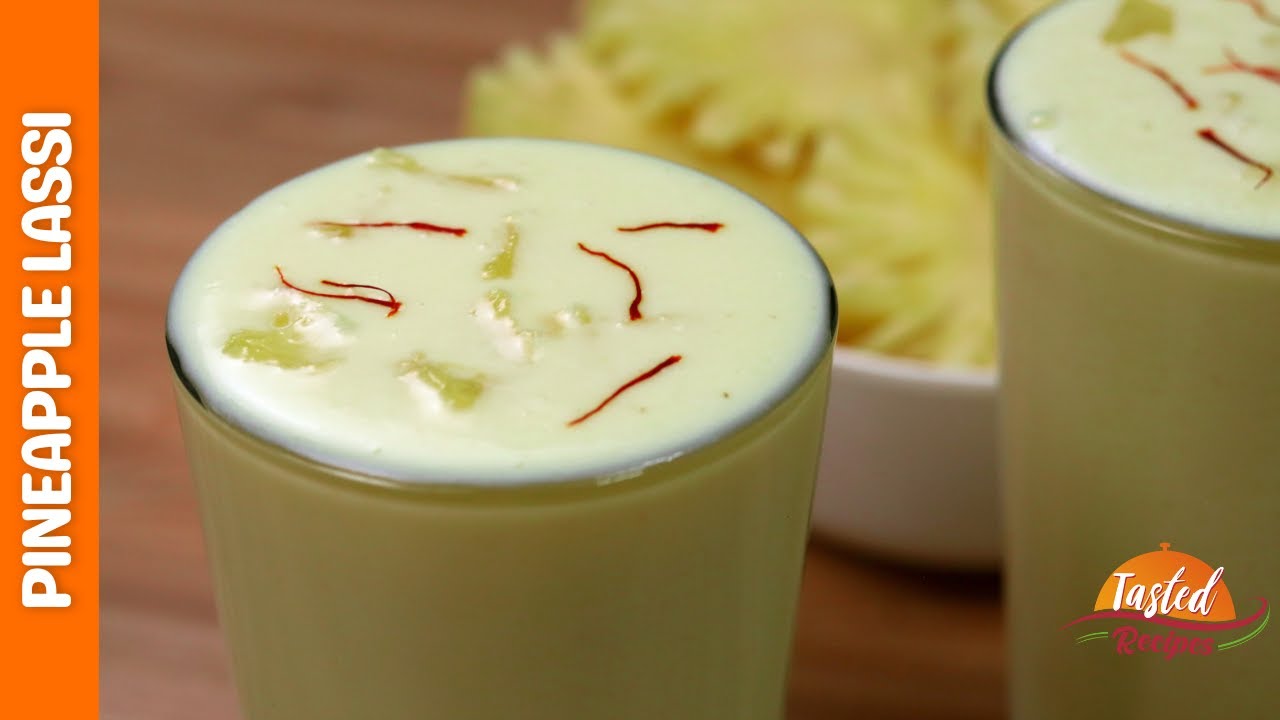 Pineapple Lassi Recipe - YouTube
