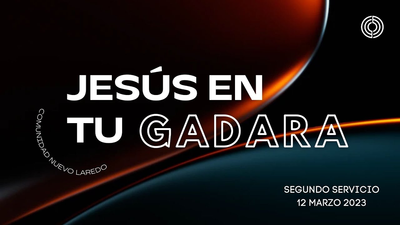 JESÚS EN TU GADARA - YouTube