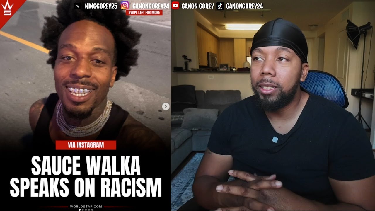 Canon Corey Reacts to Sauce Walka Commenting on Mexican OT N Word ...