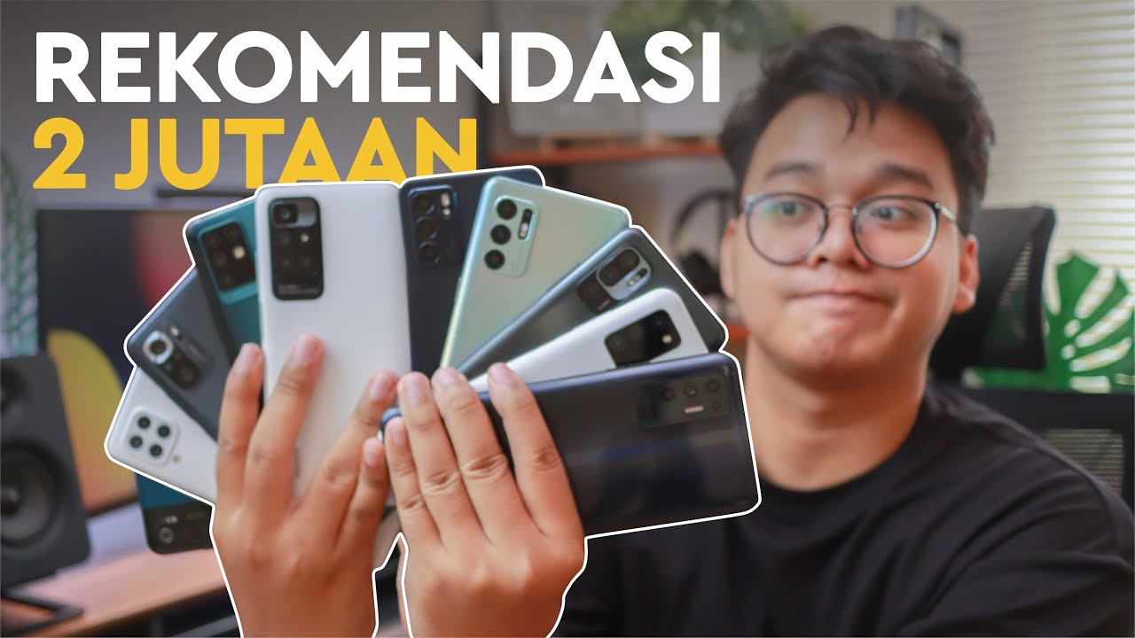 Rekomendasi HP 2 JUTAAN Terbaik di Tahun 2021 !! - YouTube