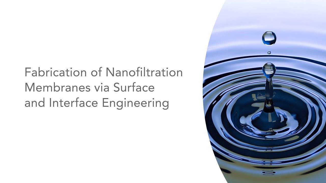 Fabrication of Nanofiltration Membranes via Surface and Interface ...