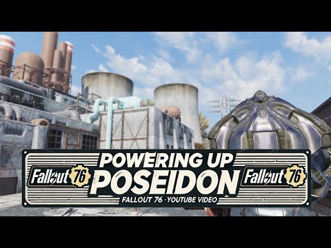Powering Up Poseidon: A Complete Fallout 76 Walkthrough - YouTube