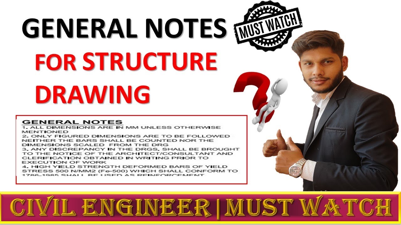 General Notes For Structure Drawing...||Drawing Reading|| By civil ...