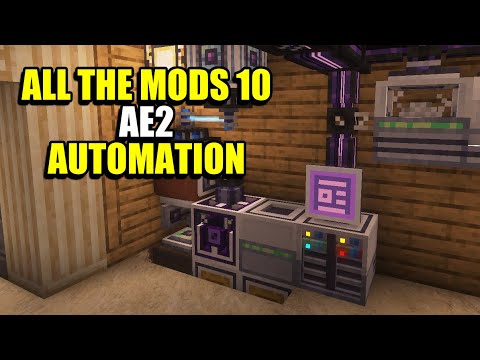 Ep26 AE2 Automation - Minecraft All The Mods 10 Modpack - YouTube