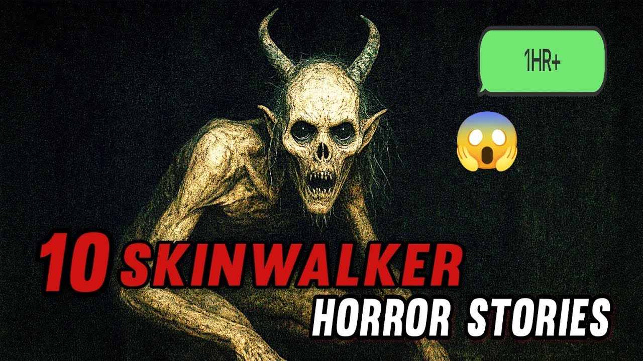 10 Creepy Skinwalker Encounter Horror Stories To Fall Asleep To - YouTube