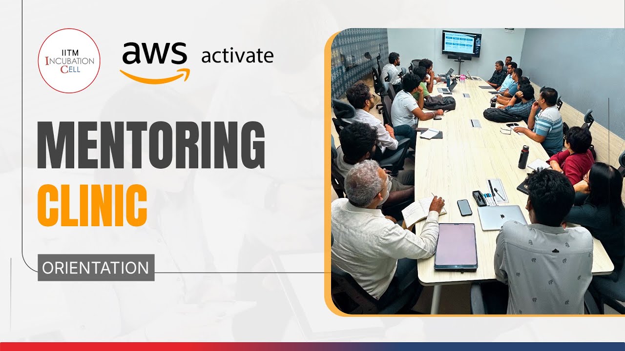 AWS Mentoring Clinic | Getting Started with AWS : A Startup Orientation ...