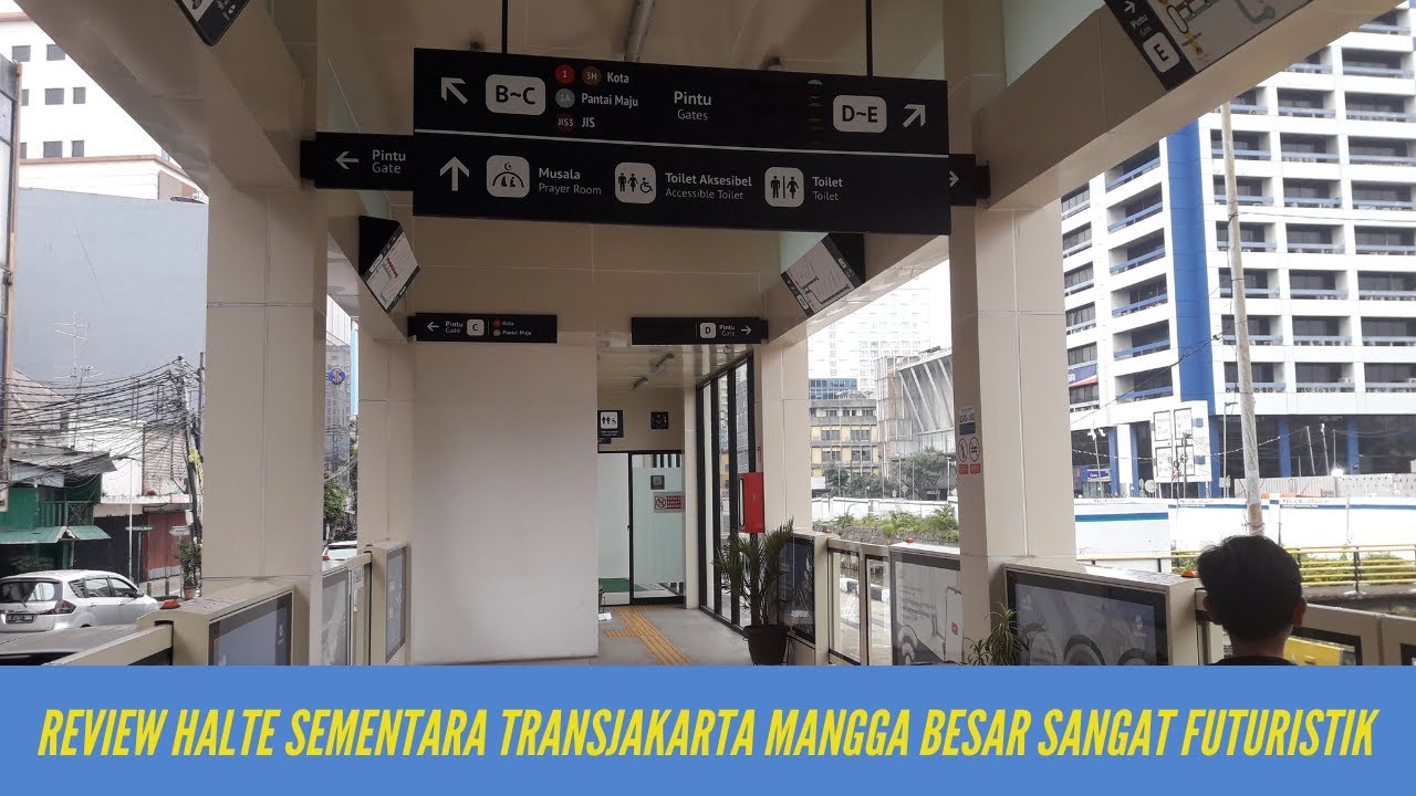 REVIEW Halte TransJakarta Sementara Mangga Besar Gak Kalah dengan Halte ...