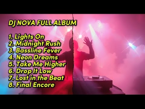 DJ Nova Full Album - YouTube