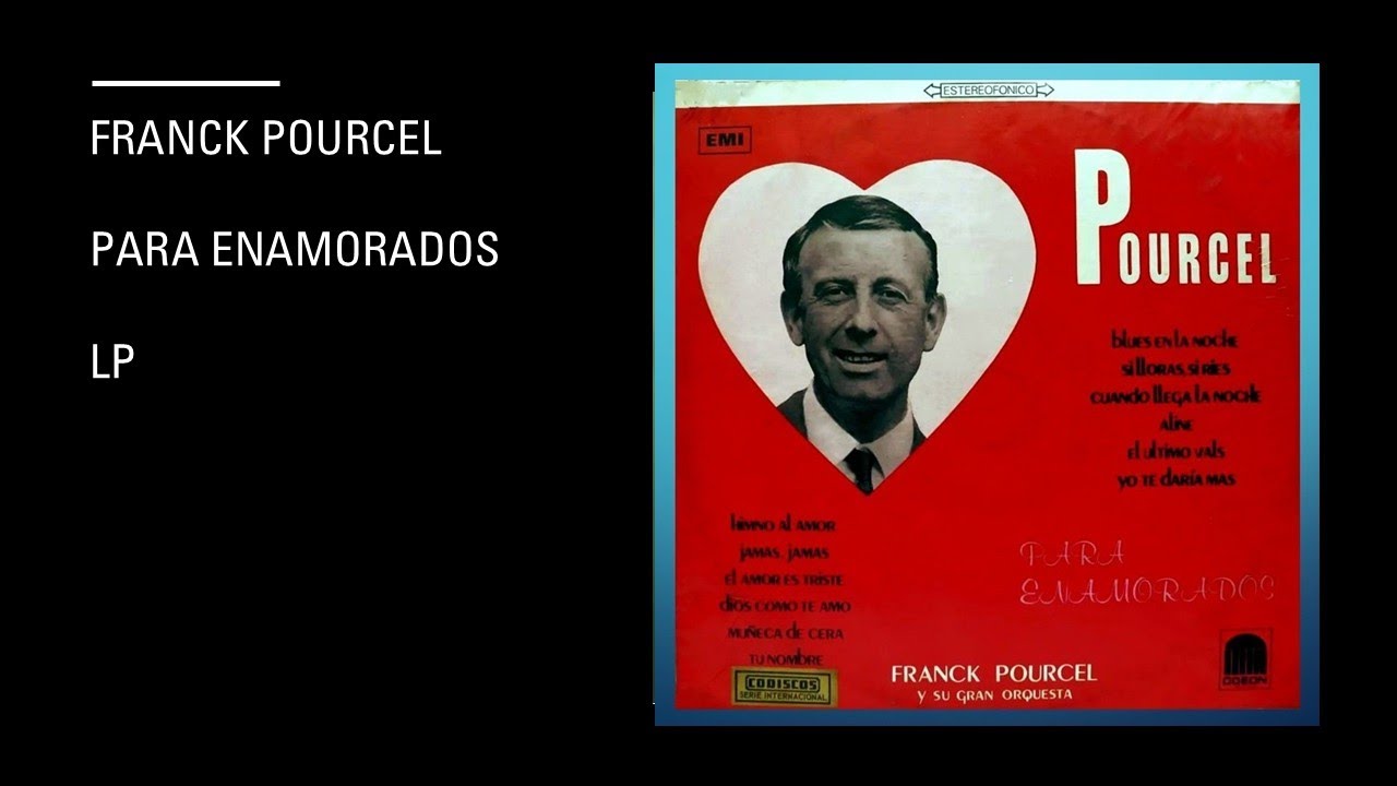 Frank Pourcel Y Su Gran Orquesta - Para Enamorados - Lp - YouTube