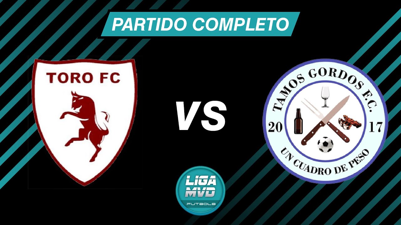 Il Toro FC (2-2) Tamos Gordos FC | Partido Completo - YouTube
