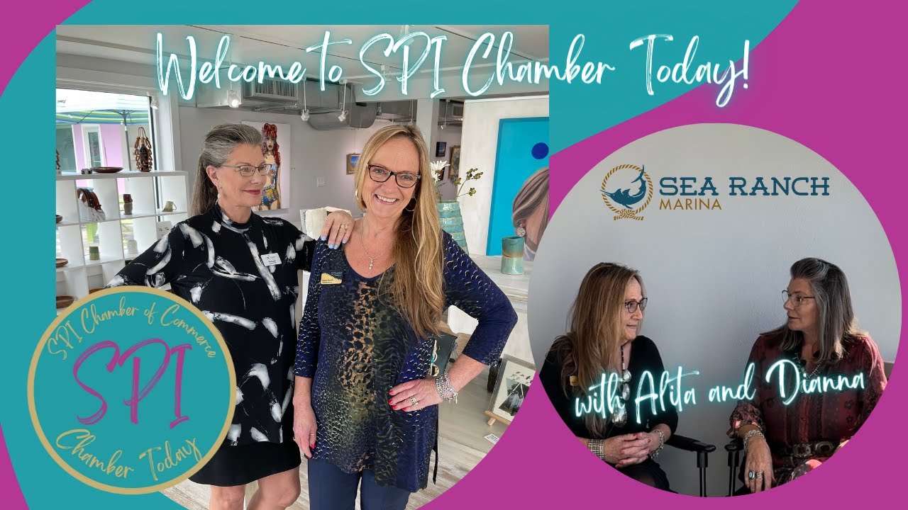 SPI Chamber Today! at Sea Ranch Marina with new Chamber Board Member ...