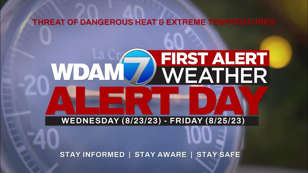 WDAM Promo - First Alert Weather - Alert Day Updates [8/23/23-8/25/23 ...