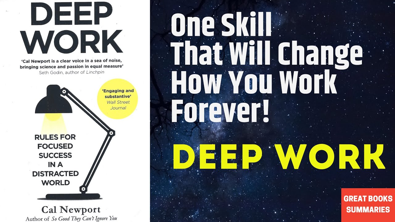 Deep Work | One Skill That Will Change How You Work Forever! | Complete ...