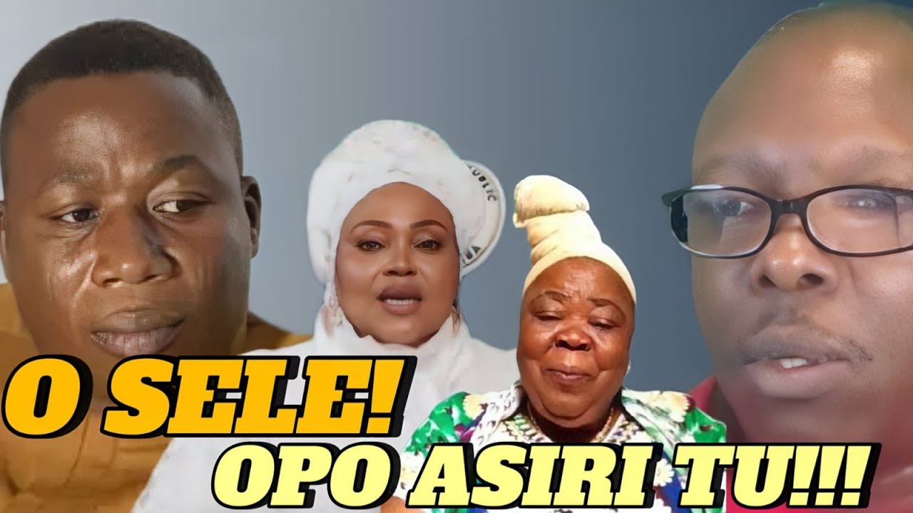 O SELE! OPO ASIRI N TU!!!DR OLA MIKE SO GBANOGBI ORO, GBOGBO OMO YORUBA ...