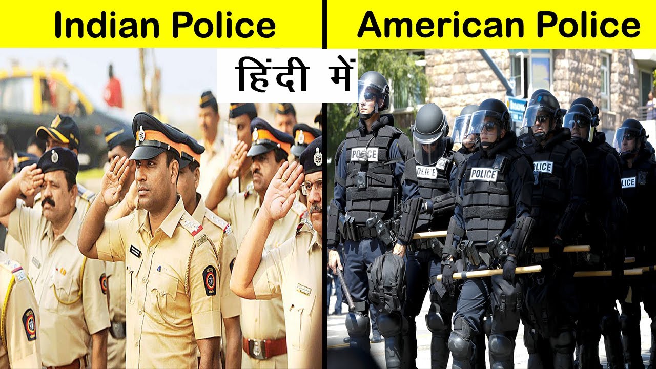 Indian Police vs American Police Comparison in Hindi | Indian police vs ...