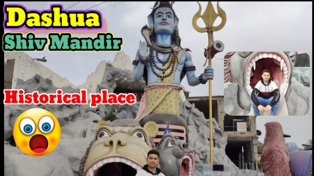 Dasuya shiv Mandir dashua|dashua shiv Mandir history|| full history 💯 ...