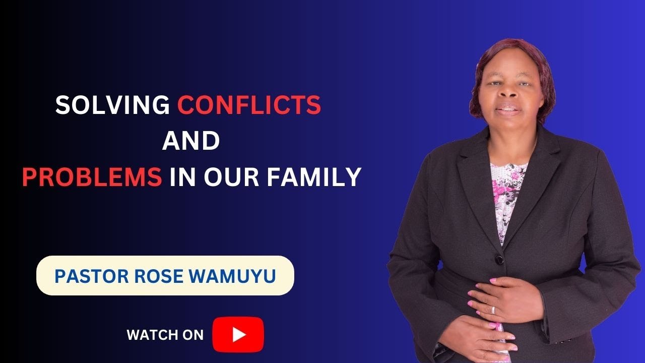 SOLVING CONFLICTS & PROBLEMS IN OUR FAMILIES - YouTube